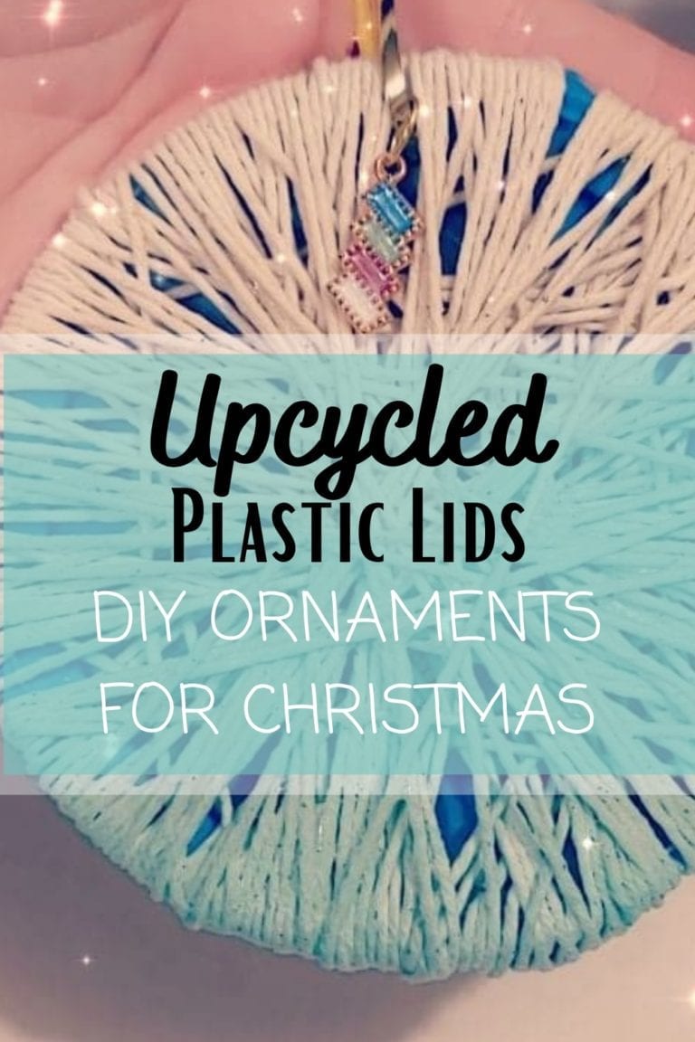 Upcycled Plastic Lids – Easy DIY Ornaments For Christmas – Sincere Mommy